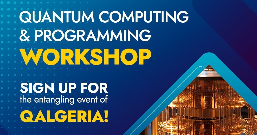 Introducing QAlgeria: Shaping Algeria's Quantum Future | CQTech ...